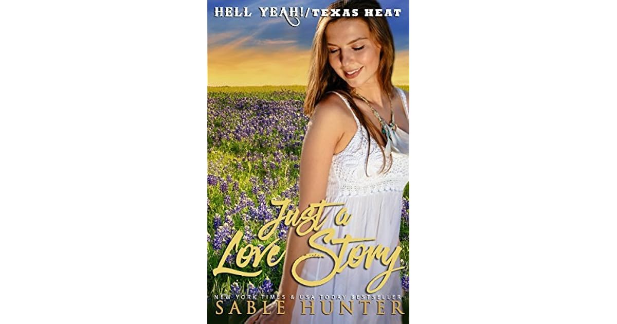 Just a Love Story by Sable Hunter