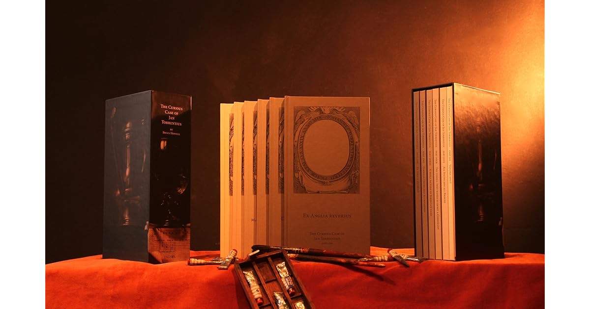 The Curious Case of Jan Torrentius (Vol. II) by Brian Howell