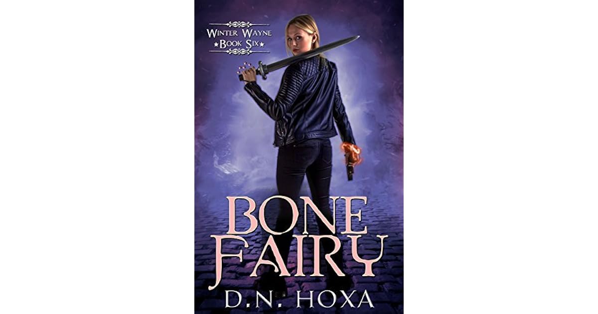 Bone Fairy (Winter Wayne #6) by D.N. Hoxa