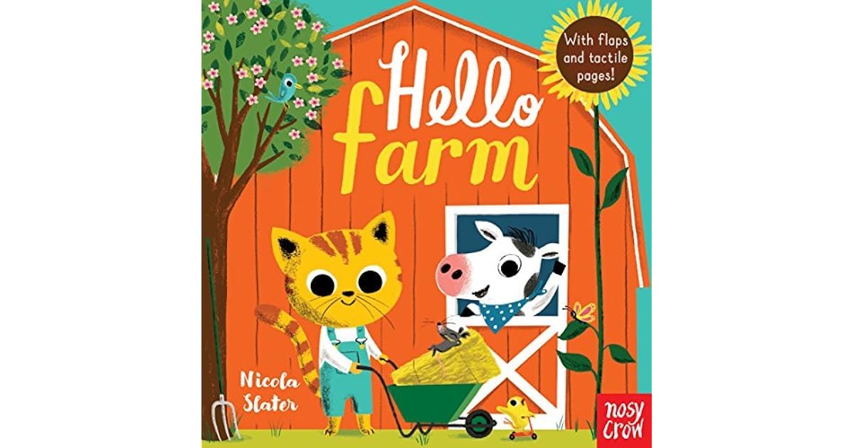 Hello Farm by Nicola Slater