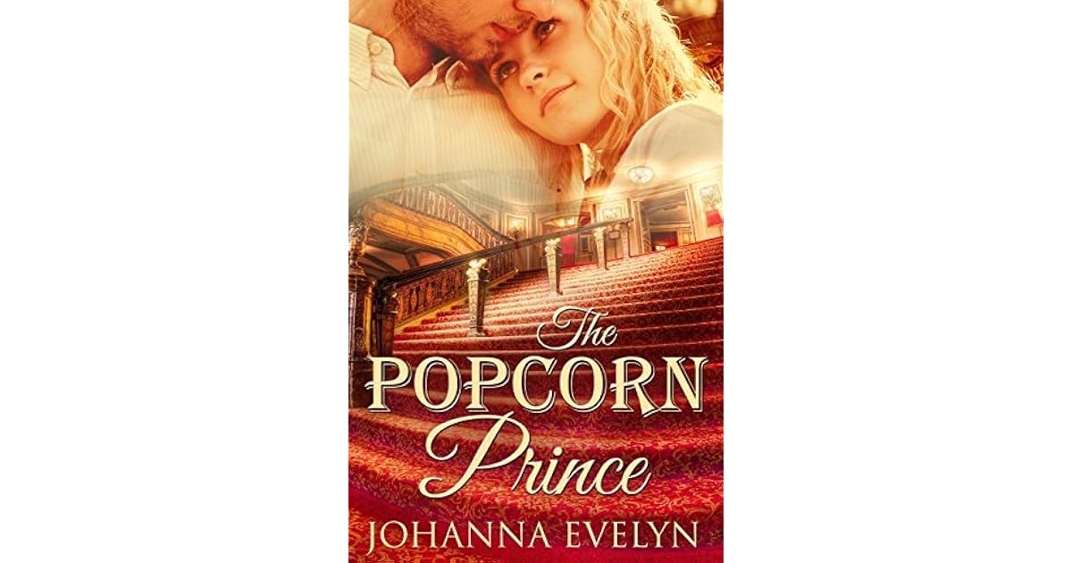 The Popcorn Prince by Johanna Evelyn