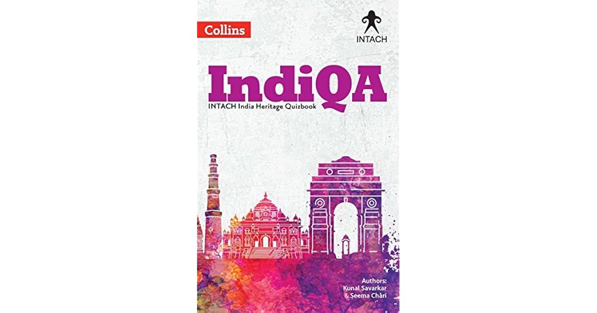 IndiQA: INTACH India Heritage Quiz Book by Kunal Savarkar