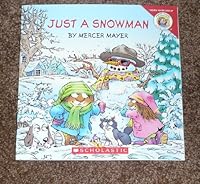 Just a Snowman by Mercer Mayer