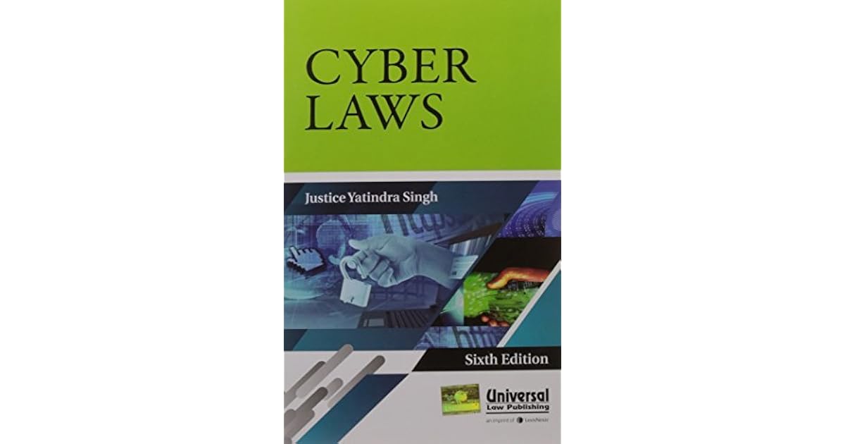 Cyber Laws by Justice Yatindra Singh