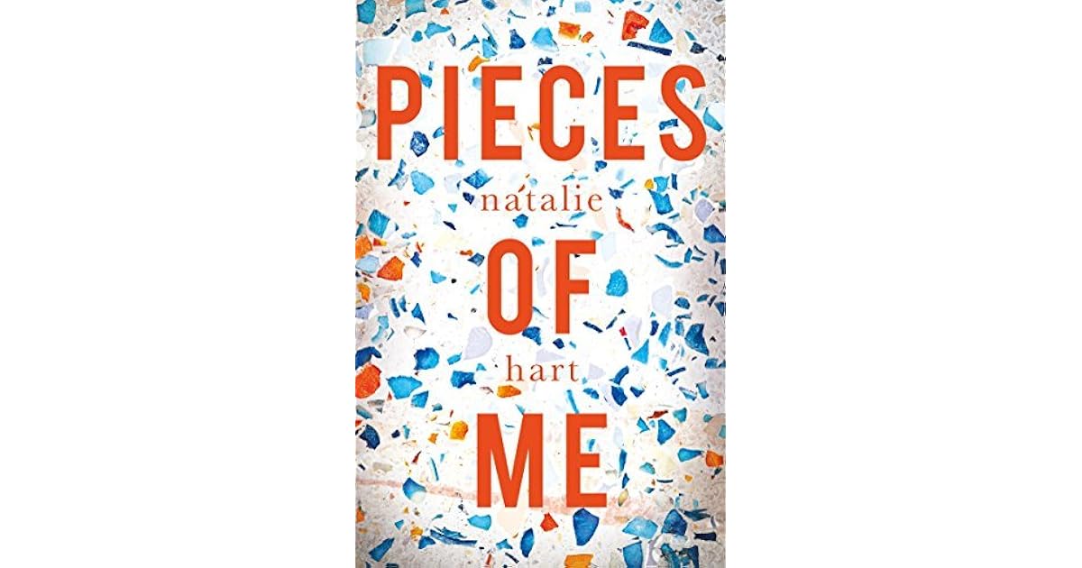 Pieces of Me by Natalie Hart