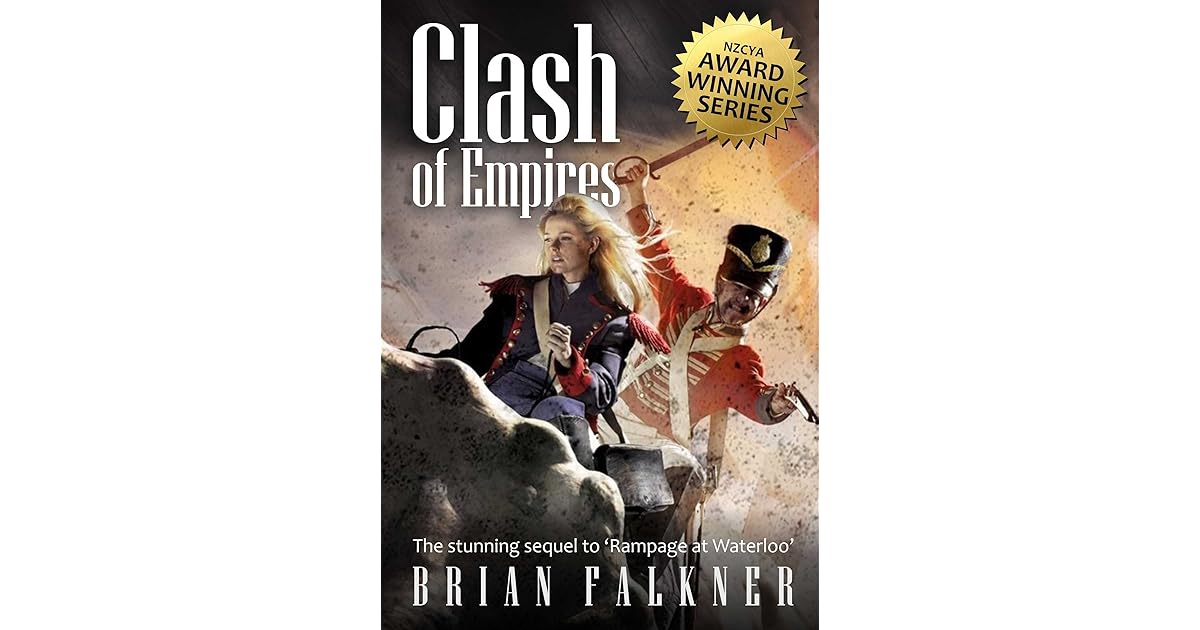 Clash of Empires (Battlesaurus, #2) by Brian Falkner