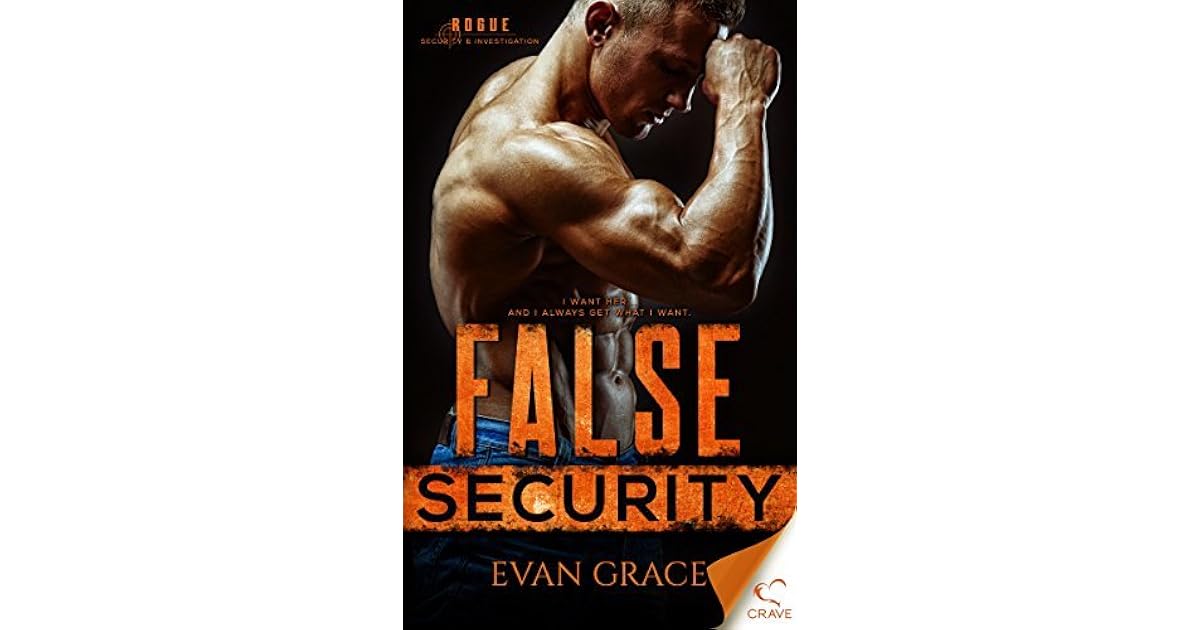 False Security by Evan Grace