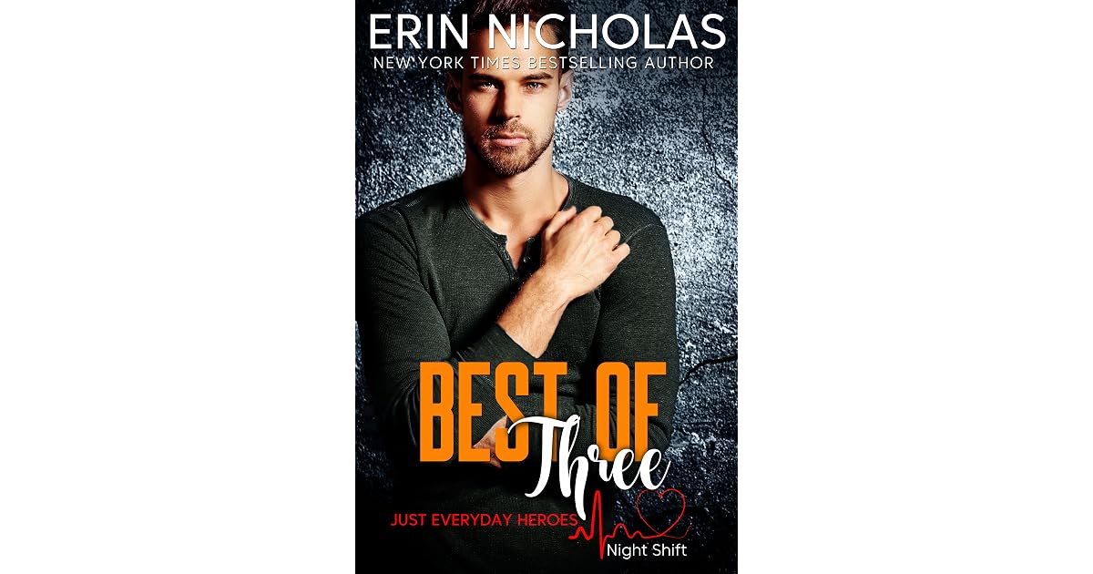 Best of Three by Erin Nicholas