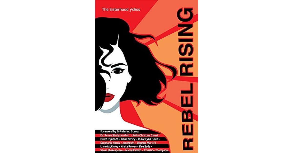 Rebel Rising by Renee Starlynn Allen