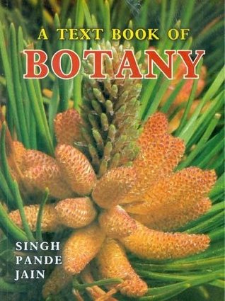 A Textbook of Botany by Pande, Jain Singh
