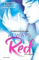 Always Red by Isabelle Ronin