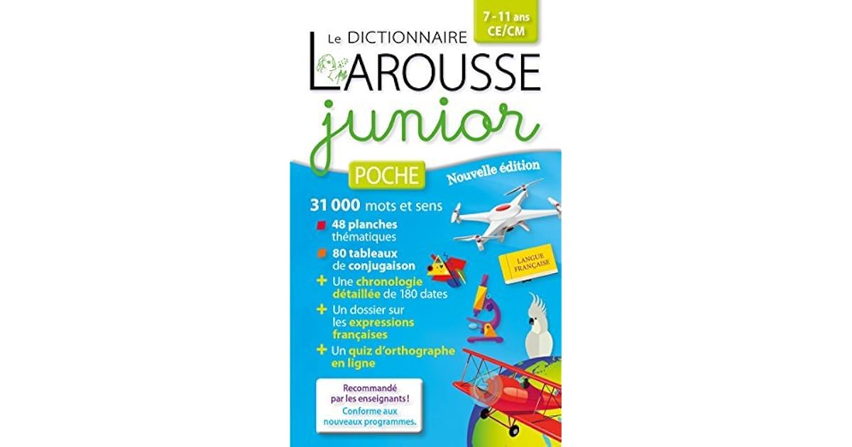 Le dictionnaire Larousse junior poche by Larousse