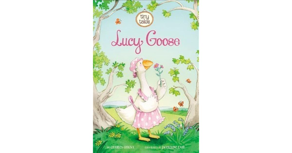 Lucy Goose by Charles Ghigna