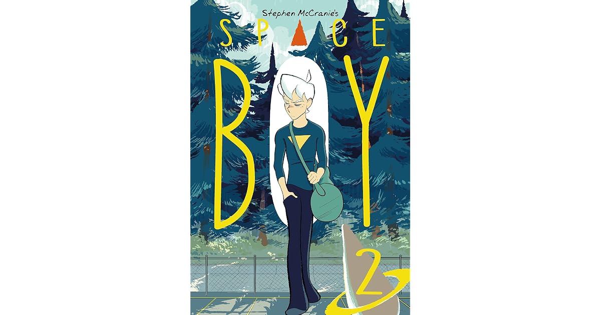 Space Boy Volume 2 (Space Boy, #2) by Stephen McCranie