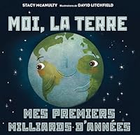 Earth! My First 4.54 Billion Years by Stacy McAnulty