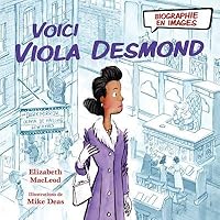 Meet Viola Desmond by Elizabeth MacLeod