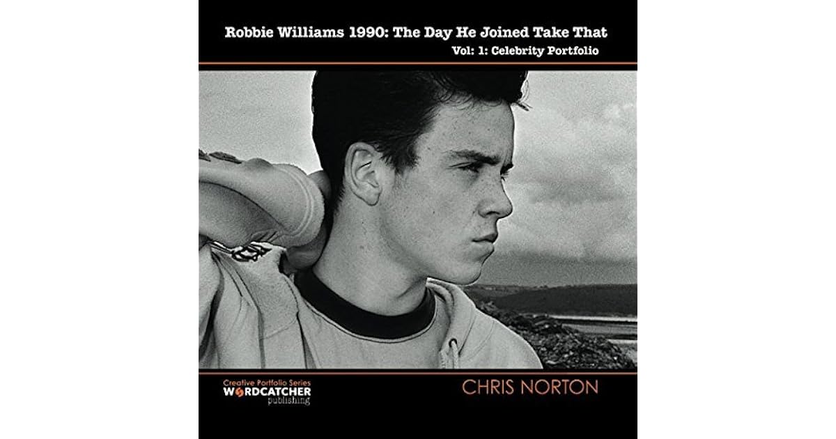 Robbie Williams: 1990 by Chris Norton