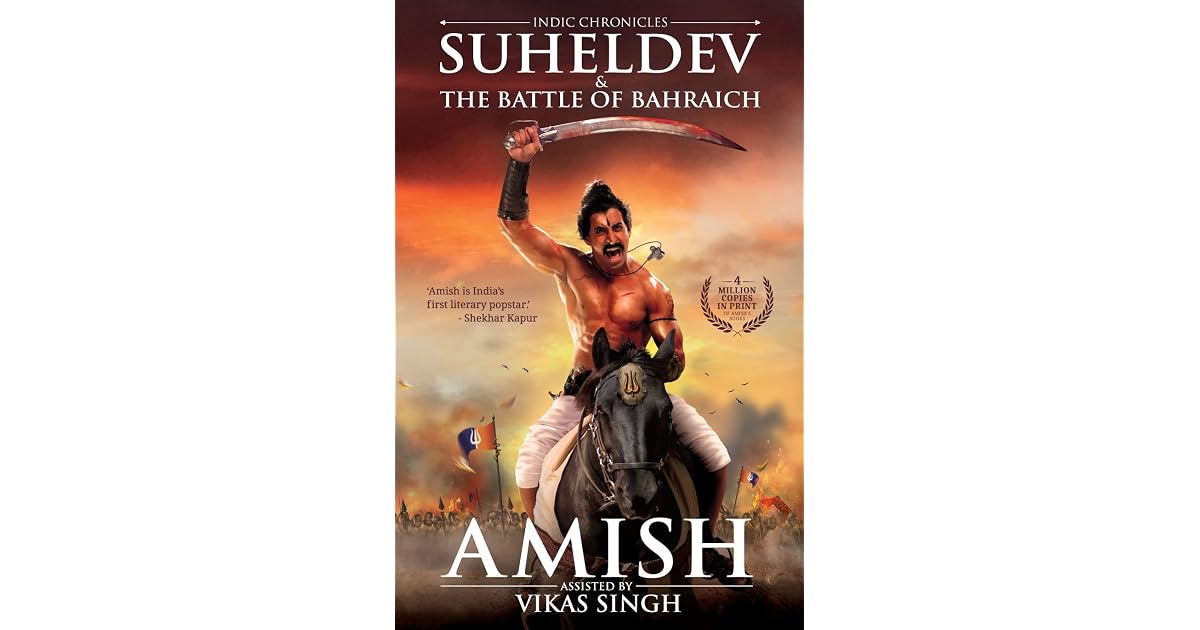 Suheldev & the Battle of Bahraich by Amish Tripathi