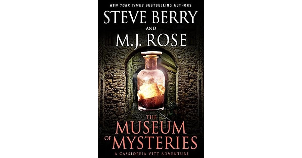The Museum of Mysteries (Cassiopeia Vitt, #2) by Steve Berry