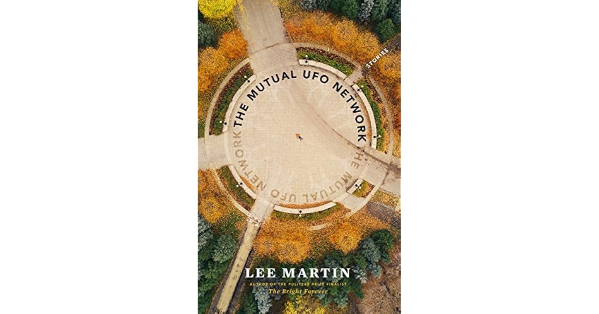 The Mutual UFO Network by Lee Martin