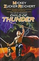 Child of Thunder by Mickey Zucker Reichert