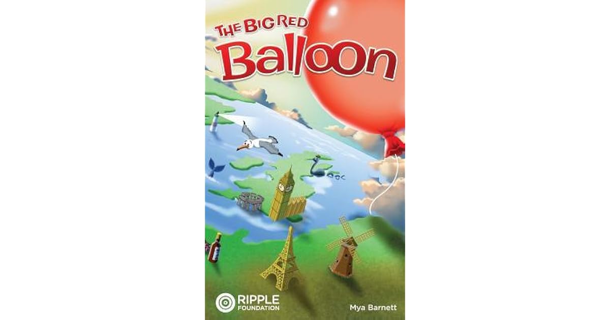 The Big Red Balloon by Mya Jean Barnett
