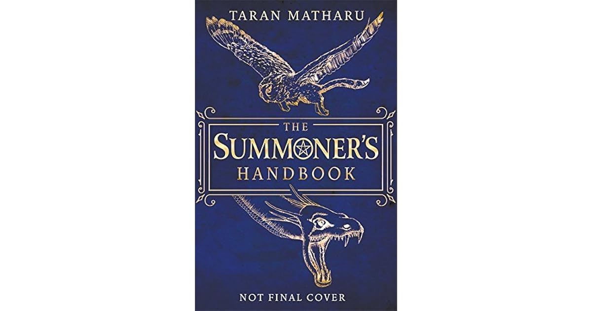 The Summoner's Handbook by Taran Matharu