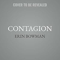 Contagion (Contagion, #1) by Erin Bowman