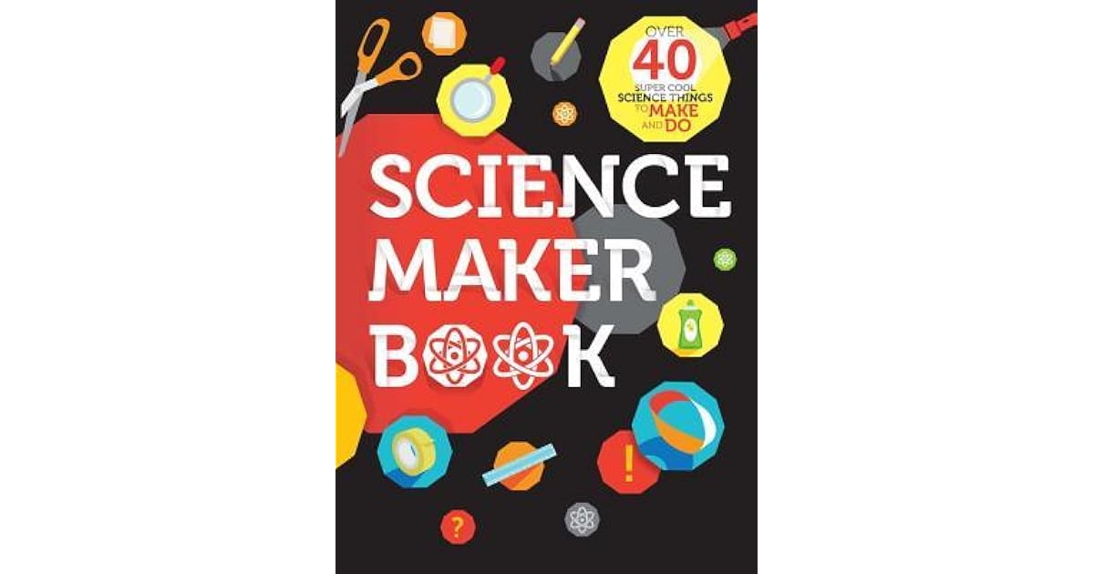 Science Maker Book by Rob Beattie