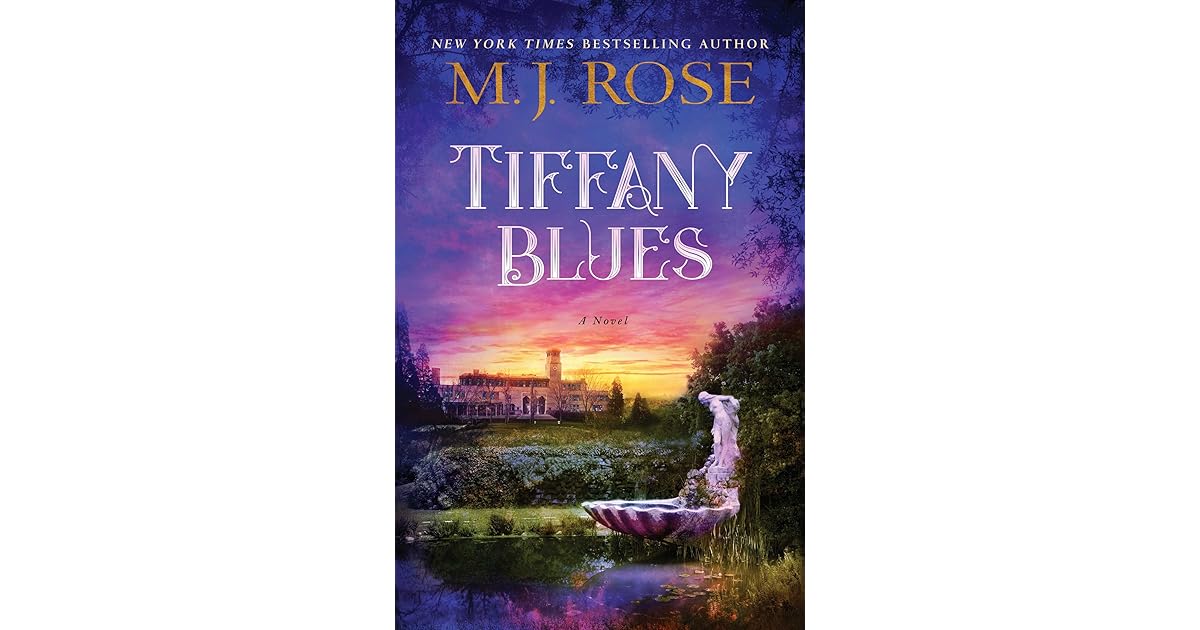 Tiffany Blues by M.J. Rose