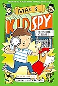 Mac B., Kid Spy Series by Mac Barnett