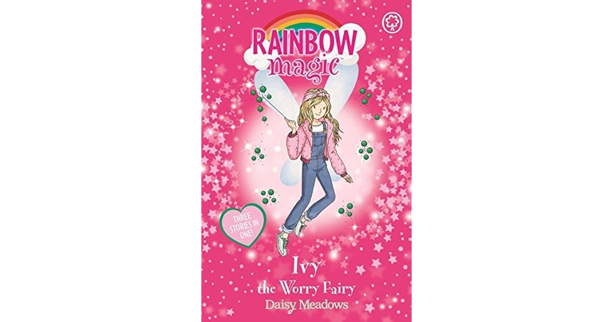 Ivy the Worry Fairy: Special by Daisy Meadows