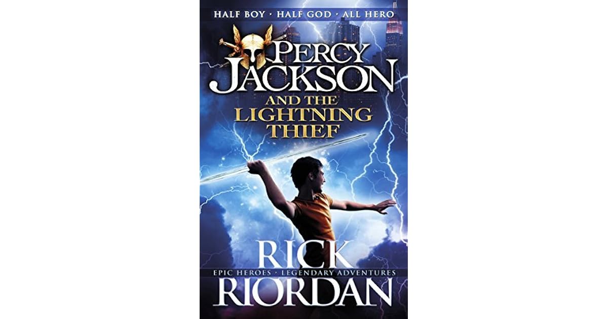 Percy Jackson and the Lightning Thief by Rick Riordan