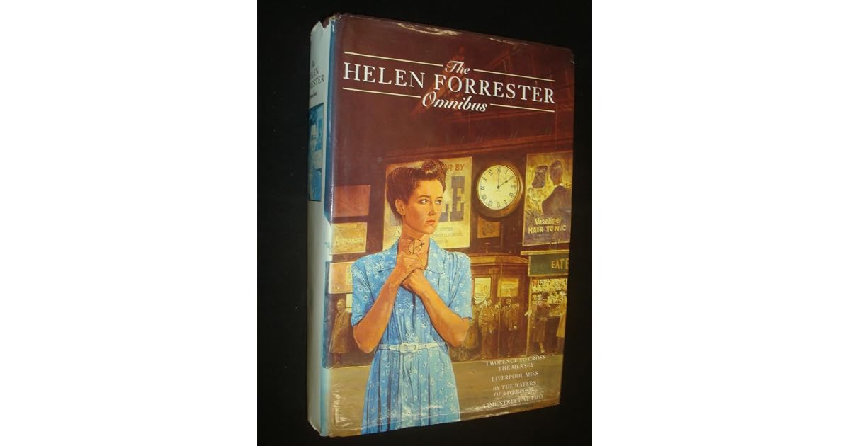 Helen Forrester Omnibus by Helen Forrester
