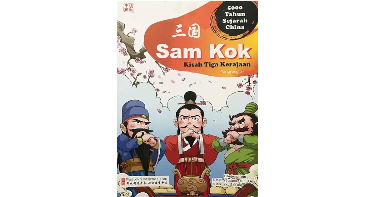 Sam Kok Kisah Tiga Kerajaan by Yangyangtu