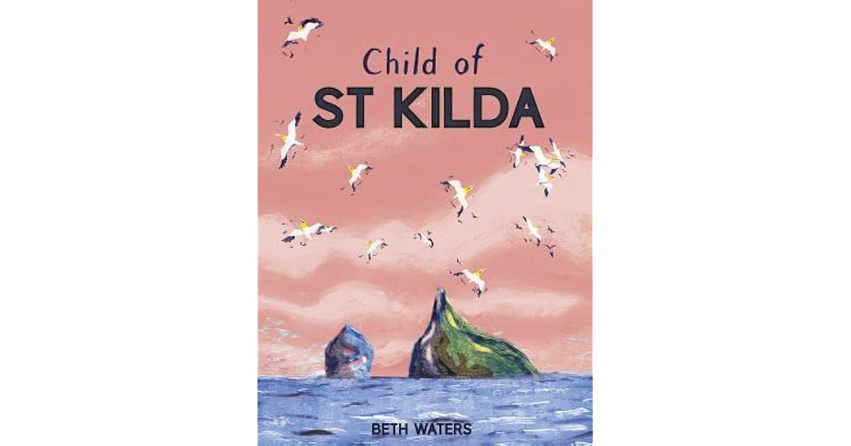 Child of St Kilda by Beth Waters
