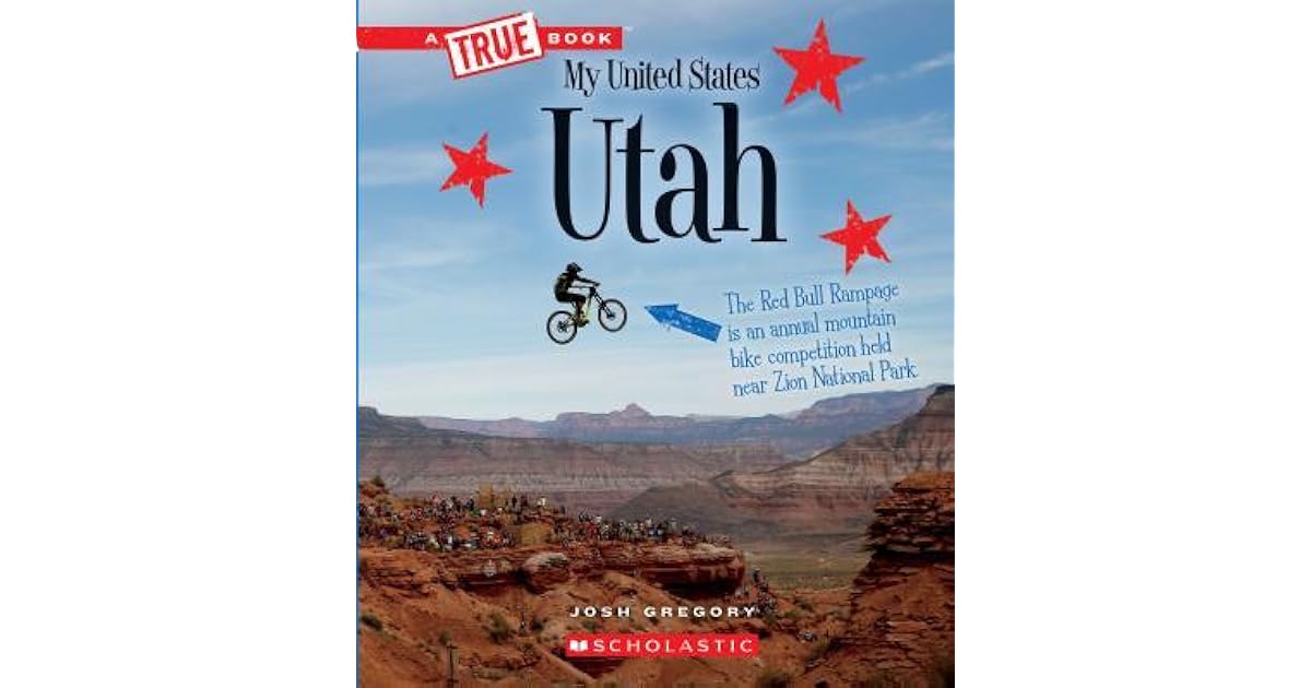 Utah (True Book My United States) by Josh Gregory