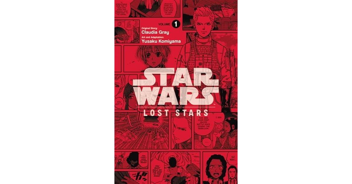 Star Wars: Lost Stars, Vol. 1 by Claudia Gray