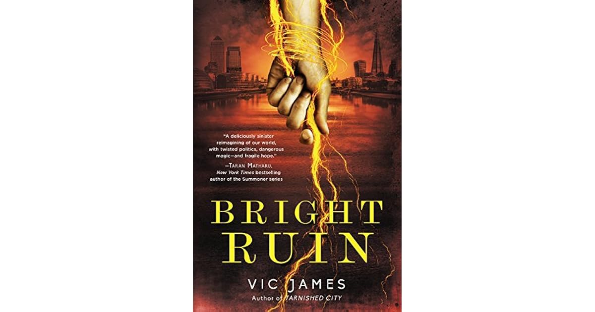 Bright Ruin (Dark Gifts #3) by Vic James