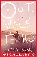 Outwalkers by Fiona Shaw