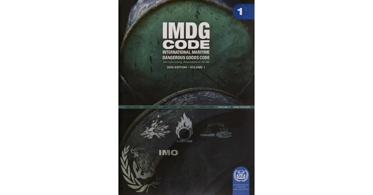 Imdg Code - International Maritime Dangerous Goods 2008 by ...
