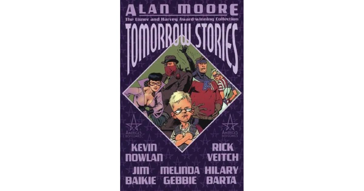Tomorrow Stories, Vol. 1 by Alan Moore