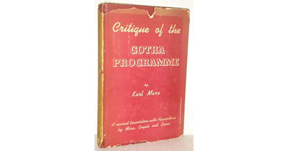 Critique of the Gotha Programme by Karl Marx
