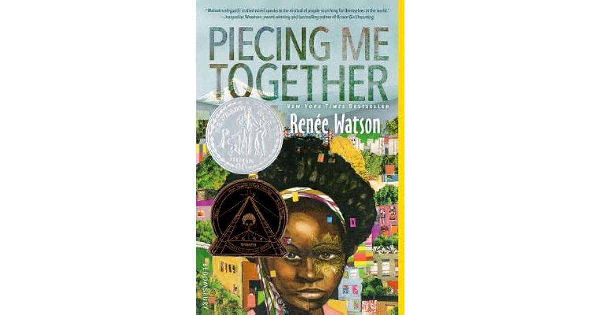 Piecing Me Together by Renée Watson