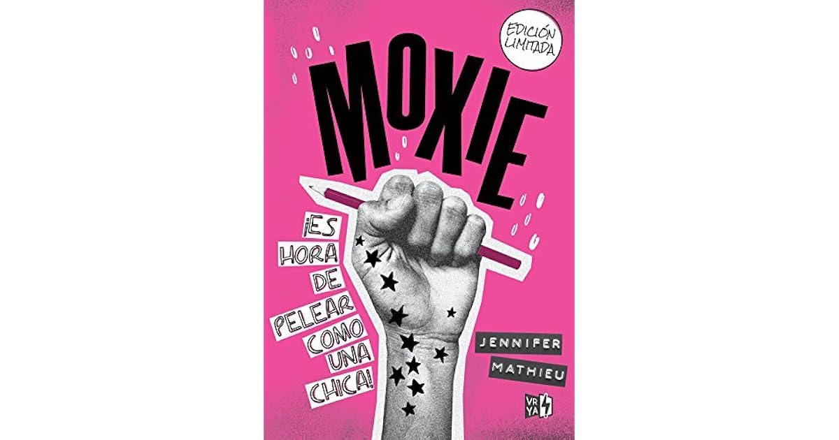 Moxie by Jennifer Mathieu