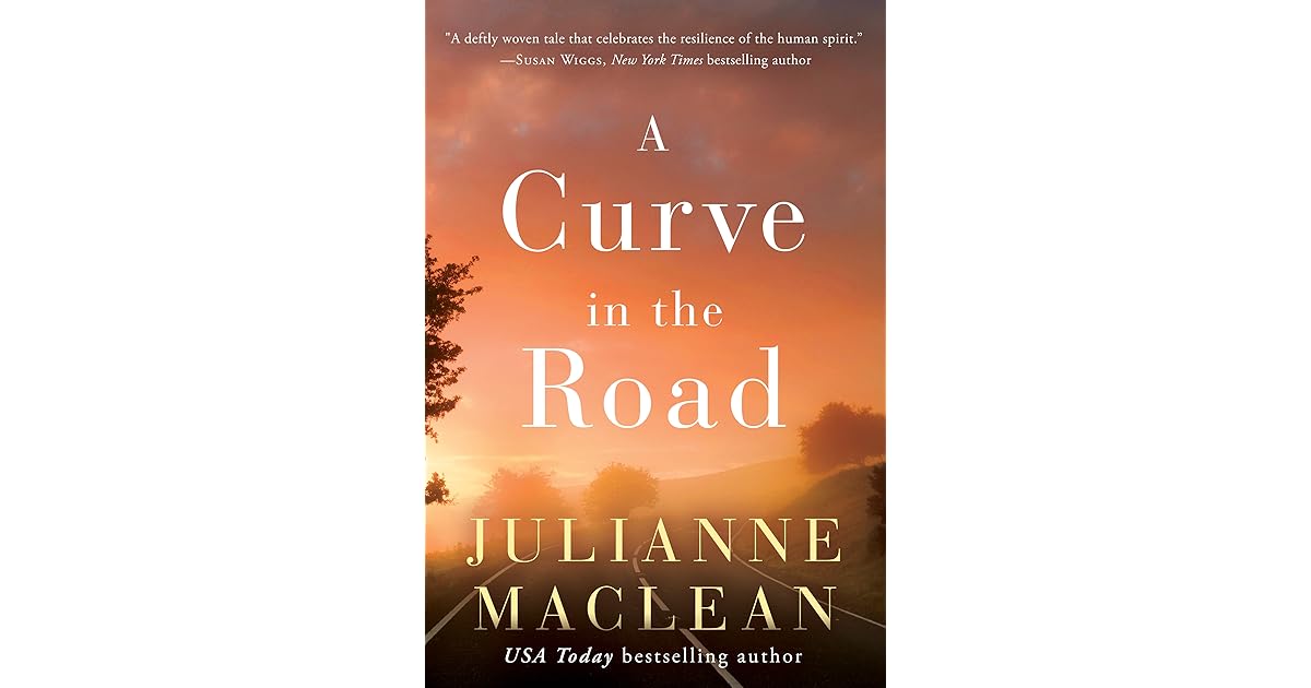 Book giveaway for A Curve in the Road by Julianne MacLean Jul 17-Aug 13 ...