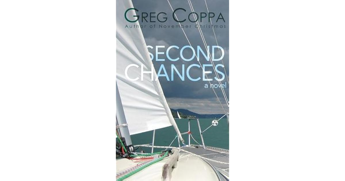 Second Chances by Greg Coppa