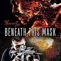 Beneath This Mask (Enhanced #3) by Victoria Sue