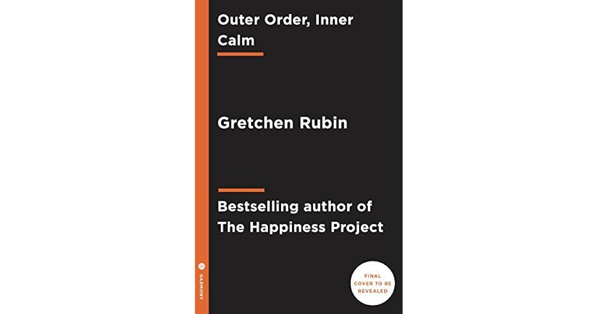 Outer Order, Inner Calm: Declutter and Organize to Make More Room for ...