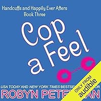 Cop a Feel by Robyn Peterman